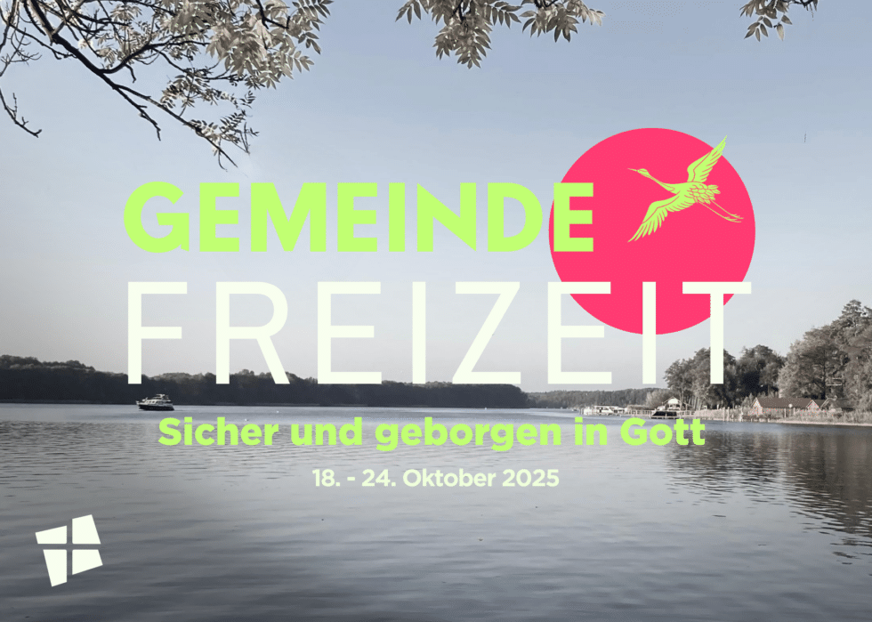 Gemeindefreizeit | Lukas-Gemeinde